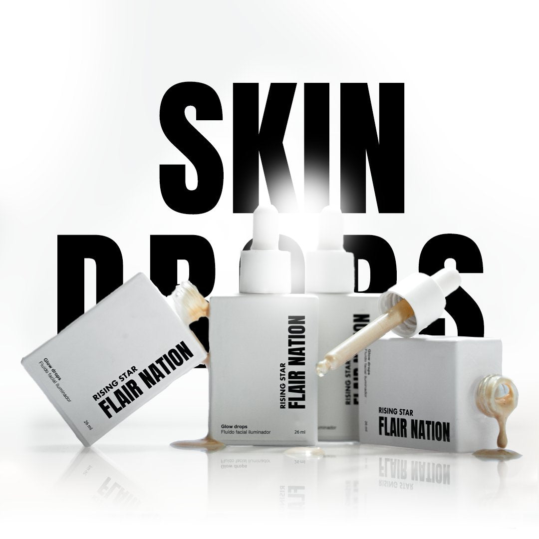 Skin Drops – Flair Nation